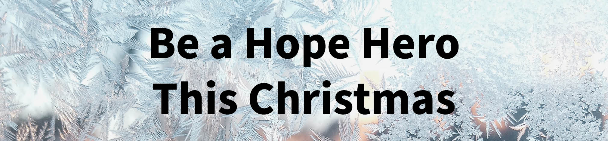 Be a Hope Hero | spac.ca